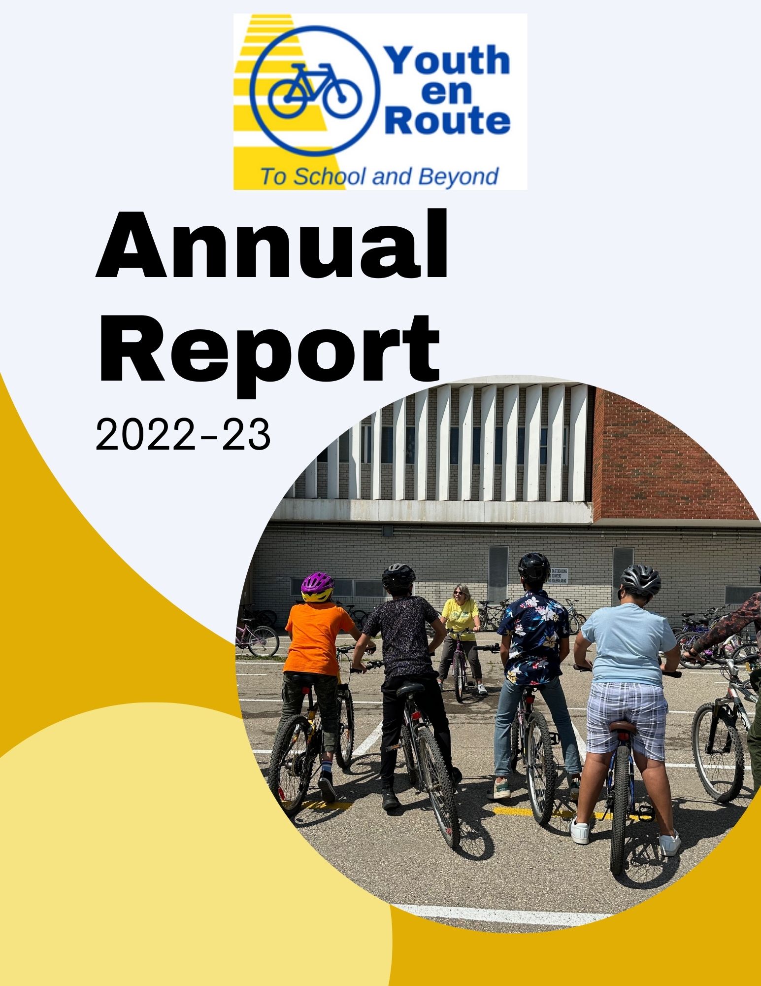 Sharing our first Annual Report – Youth En Route